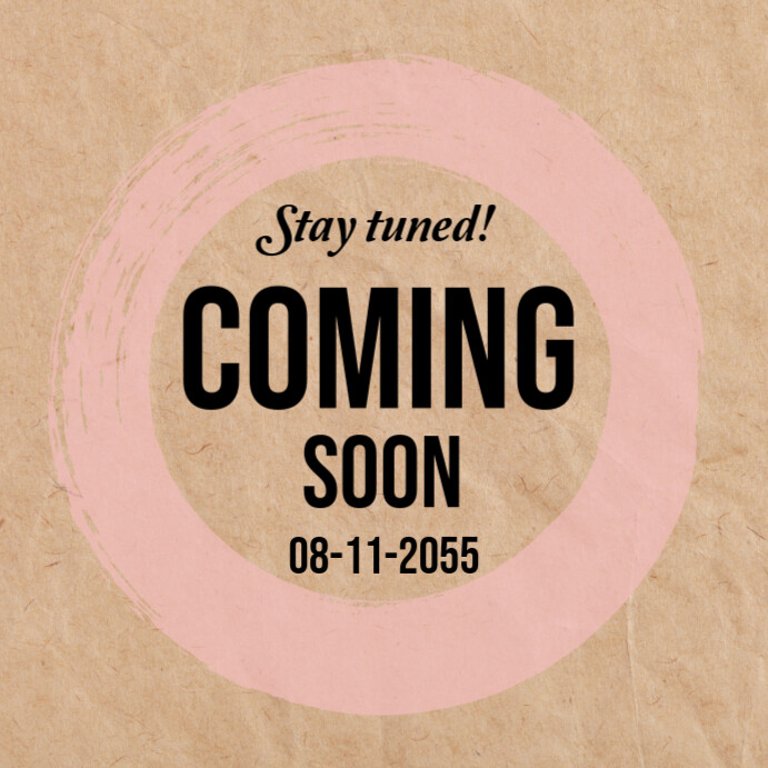 Brown Pastel Coming Soon Celebration Template | PosterMyWall