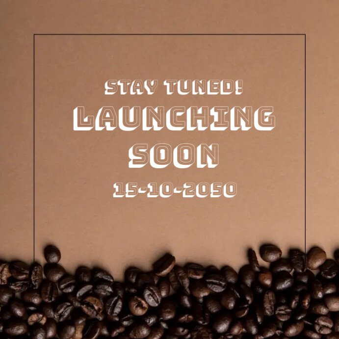 Brown Pastel Launching Soon Announcement Instagram Post Template ...