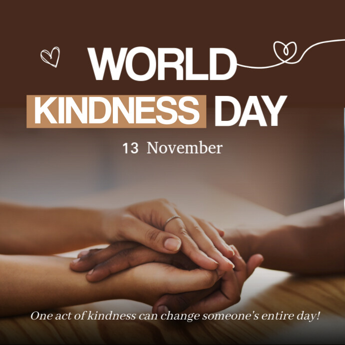Copy of Brown Pastel World Kindness Day Instagram Post | PosterMyWall