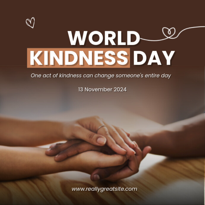 Copy of Brown Pastel World Kindness Day Instagram Post | PosterMyWall