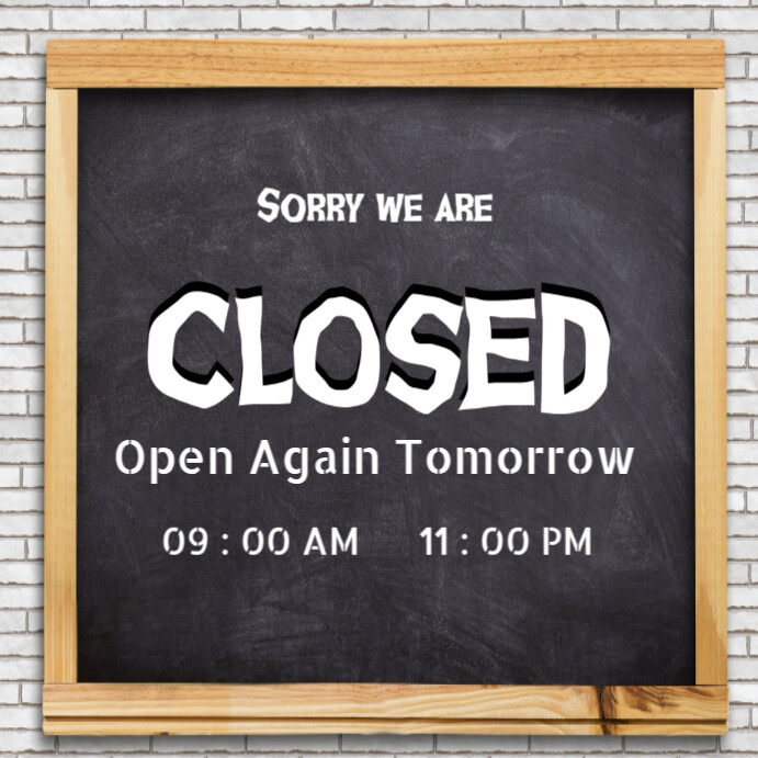 Brown Professional Closed Announcement Flyer Posters Instagram Post ...