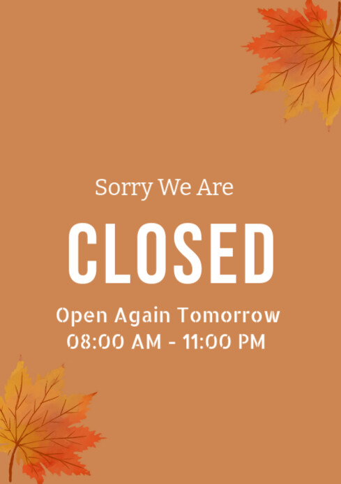 Brown Professional Sorry We Are Closed Banners A4 Template | PosterMyWall