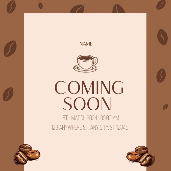 Brown Simple Clean Coffee Shop Coming Soon In Template | PosterMyWall