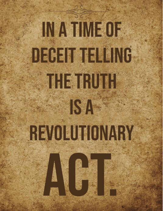 Brown Vintage Truth In The Age Of Deceit Quote Flyer (us Letter) Template | PosterMyWall