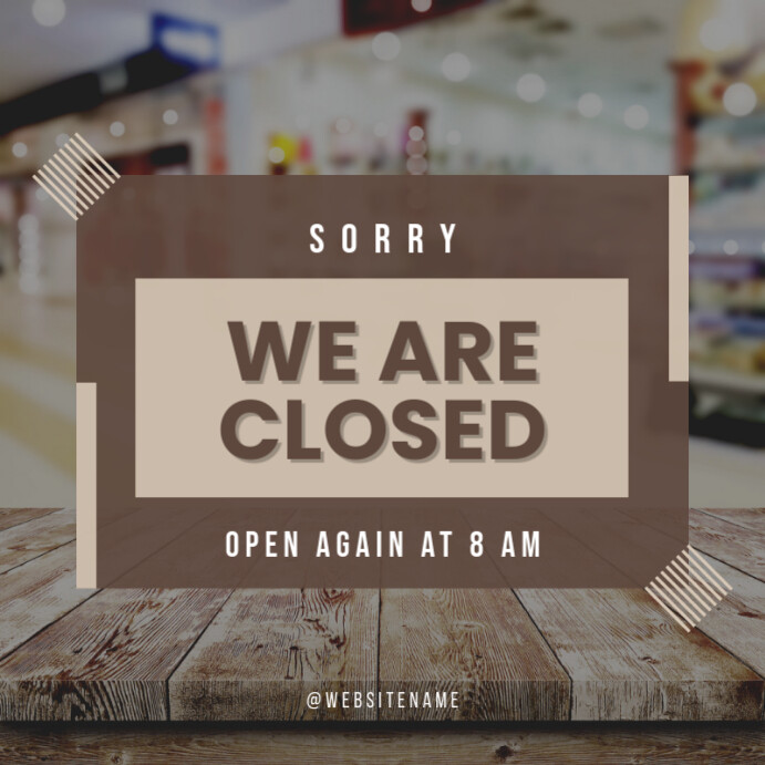 Brown We Are Closed Instagram Post Template | PosterMyWall