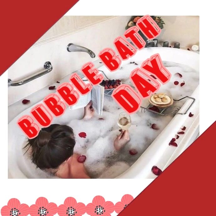 Bubble bath day Template | PosterMyWall
