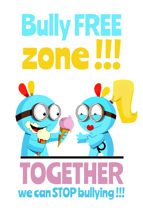 Bully FREE zone ! Template | PosterMyWall