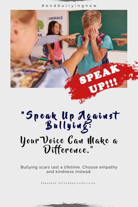 Copy of Bullying Speak Up | PosterMyWall