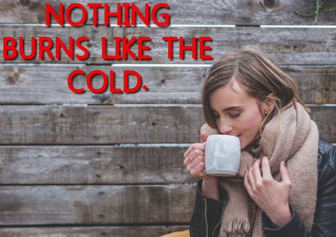 BURN AND COLD QUOTE TEMPLATE | PosterMyWall