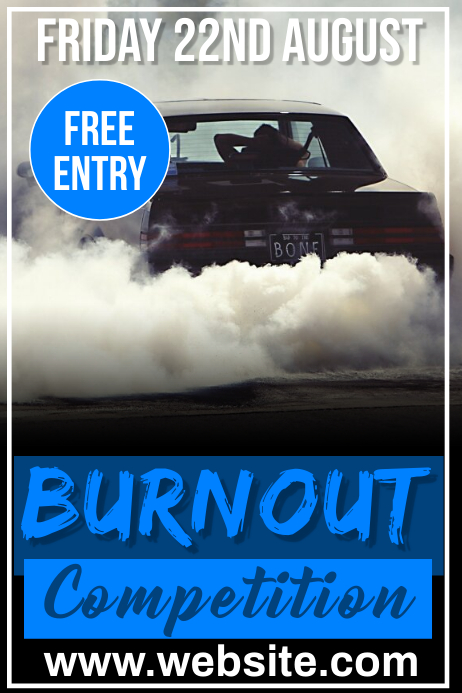 Burnout Competition Template | PosterMyWall