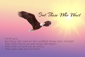 But Those Who Wait Template | PosterMyWall