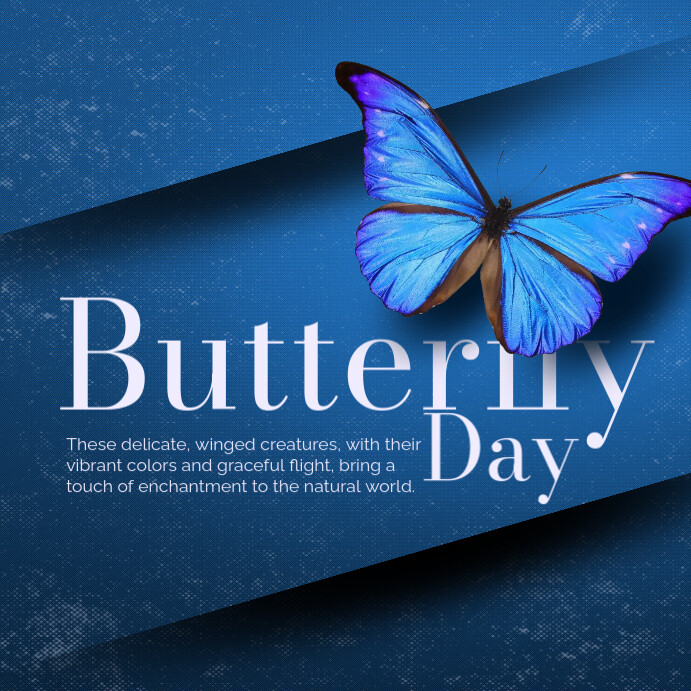 Butterfly Day Instagram Post Template | PosterMyWall