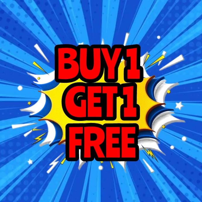 Buy 1 Get 1 Free Template Postermywall