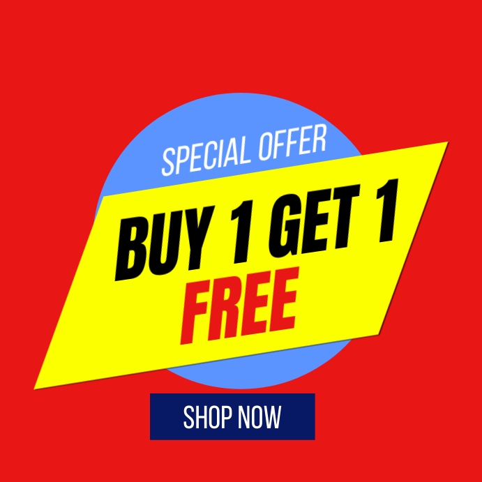 BUY 1 GET 1 FREE Template | PosterMyWall