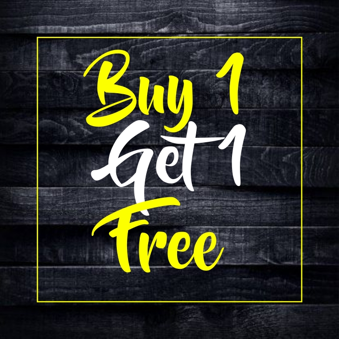 Plantilla de BUY 1 GET 1 FREE | PosterMyWall