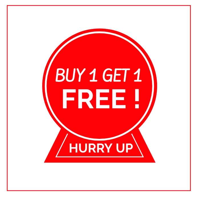 buy 1 get 1 free template | PosterMyWall
