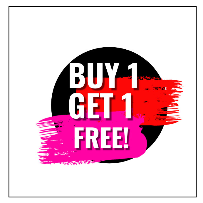 Buy 1 get 1 free template | PosterMyWall