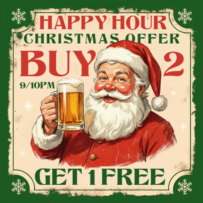 Buy 2 Get 1 Free Christmas Happy Hour Retro Vintage Banner Template ...