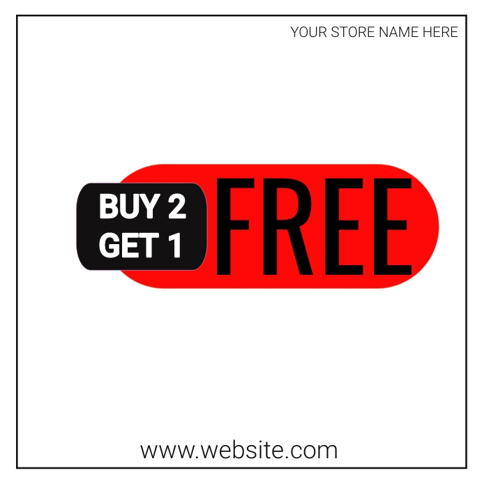 Copy of Buy 2 get 1 free template | PosterMyWall