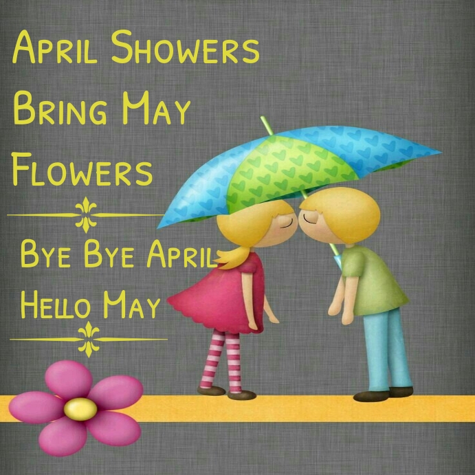 Bye bye April welcome may Instagram post Template | PosterMyWall