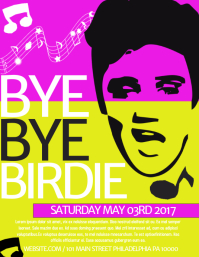 bye bye birdie Template | PosterMyWall
