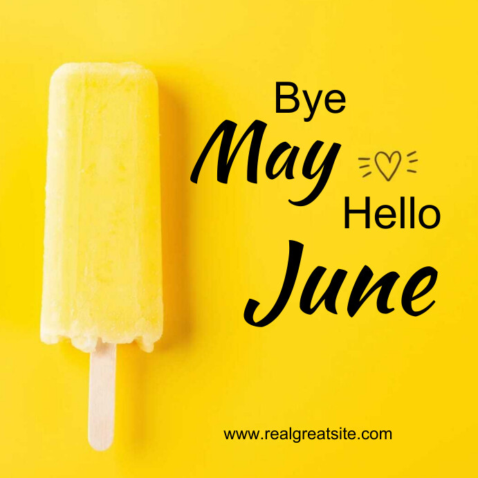 Plantilla de Bye May Hello June Instagram Post | PosterMyWall