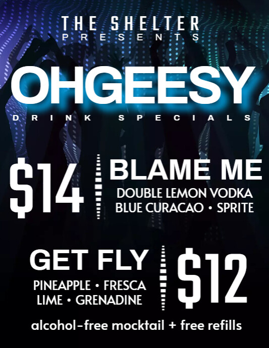 Copy of OHGEESY Drink Specials 09.28.2023 | PosterMyWall