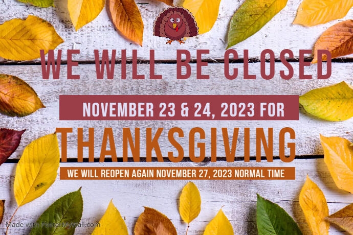 THANKSGIVING SHOP CLOSED NOTICE TEMPLATE | PosterMyWall