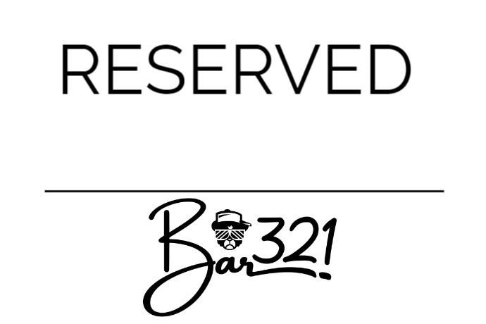Reserved Bar Sign | PosterMyWall