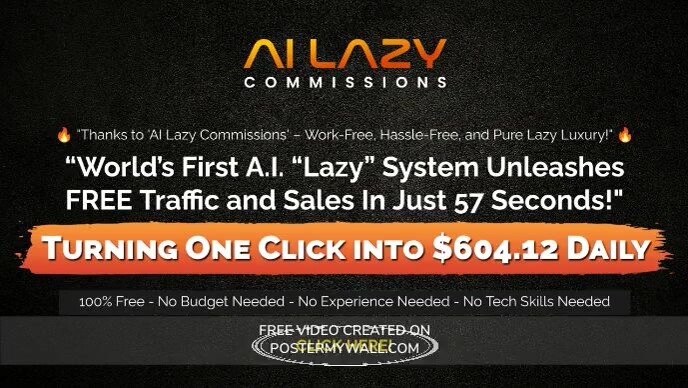 World’s First A.I. “Lazy” System Unleashes FREE Traffic and Sales In Just 57 Seconds! | PosterMyWall