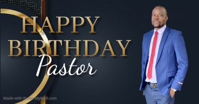 Copy of CHURCH HAPPY BIRTHDAY PASTOR TEMPLATE | PosterMyWall