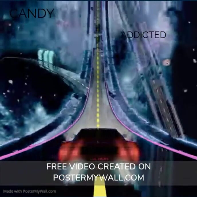 CANDY/ADDICTED ON AMAZON,SPOTIFY, YOU TUBE AND APPLE MUSIC | PosterMyWall
