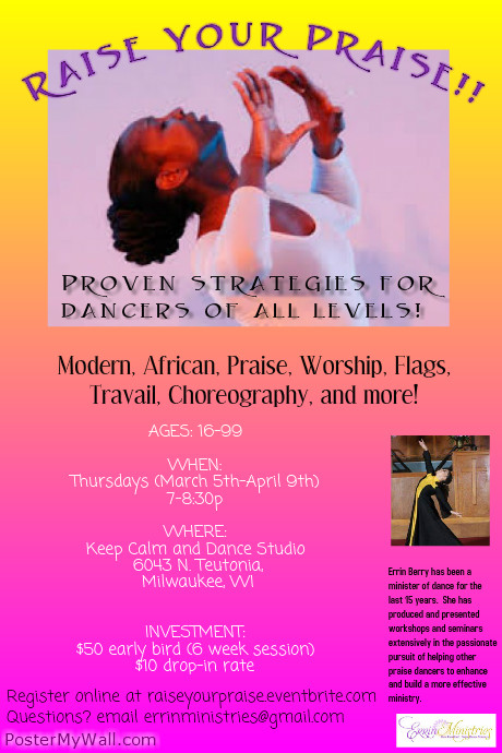 Copy of Raise Your Praise! Liturgical and Praise Dance Classes ...