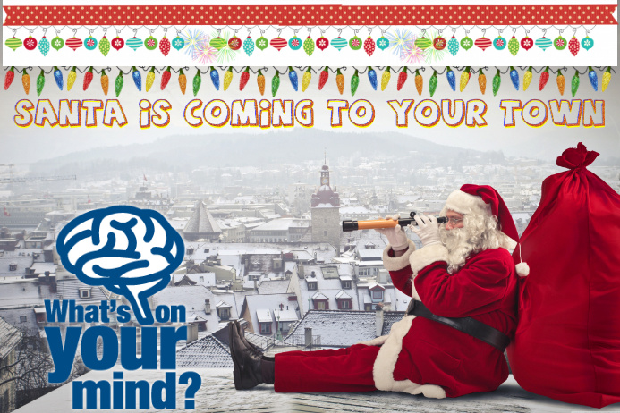 Santa is Coming to Your Town Template | PosterMyWall