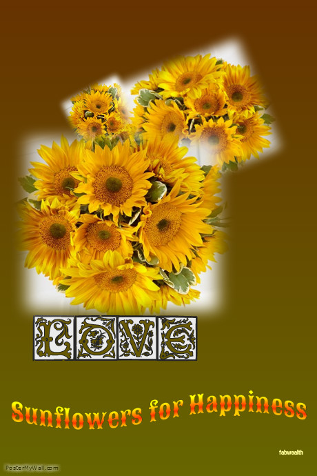 Sunflowers for Happiness customizable poster Template | PosterMyWall