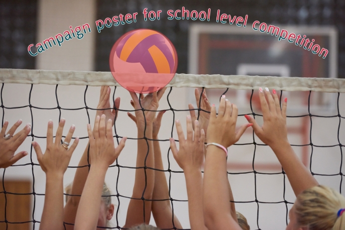 Campaign poster for school level competition Template | PosterMyWall