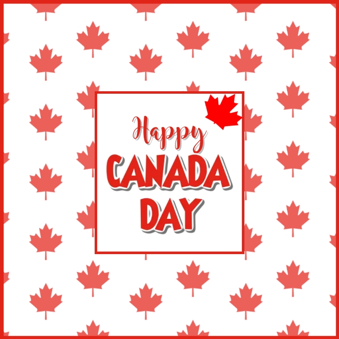 Canada Day Happy Canada Day Template PosterMyWall canada-day-happy-canada-day-template-postermywall