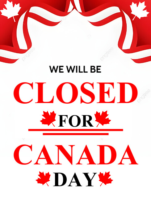 Copy of Canada Day Closed A4 | PosterMyWall