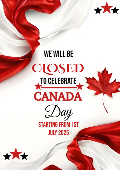 Canada Day Closed Post A4 Template | PosterMyWall