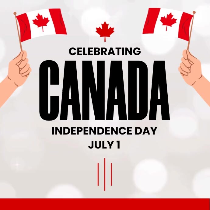Canada Independence Day Template | PosterMyWall
