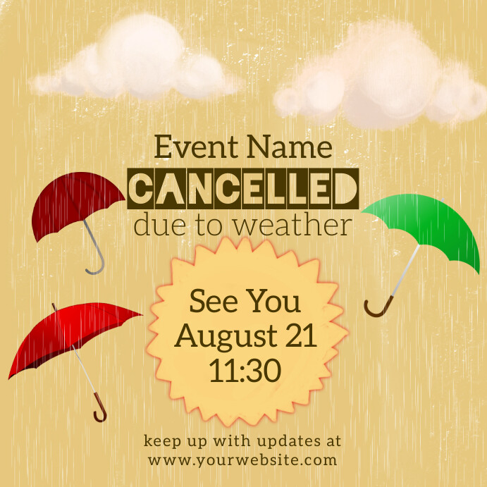 Cancelled Due to Rain Instagram Template | PosterMyWall