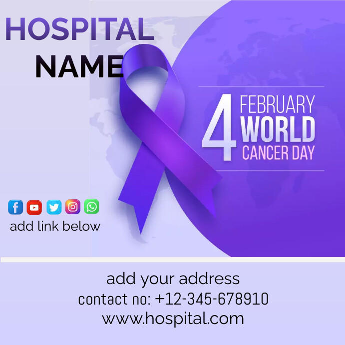cancer awareness 4th february 2024 Template | PosterMyWall