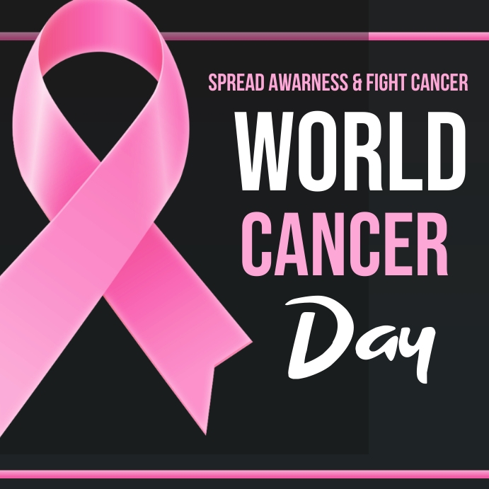 Cancer Day Template | PosterMyWall