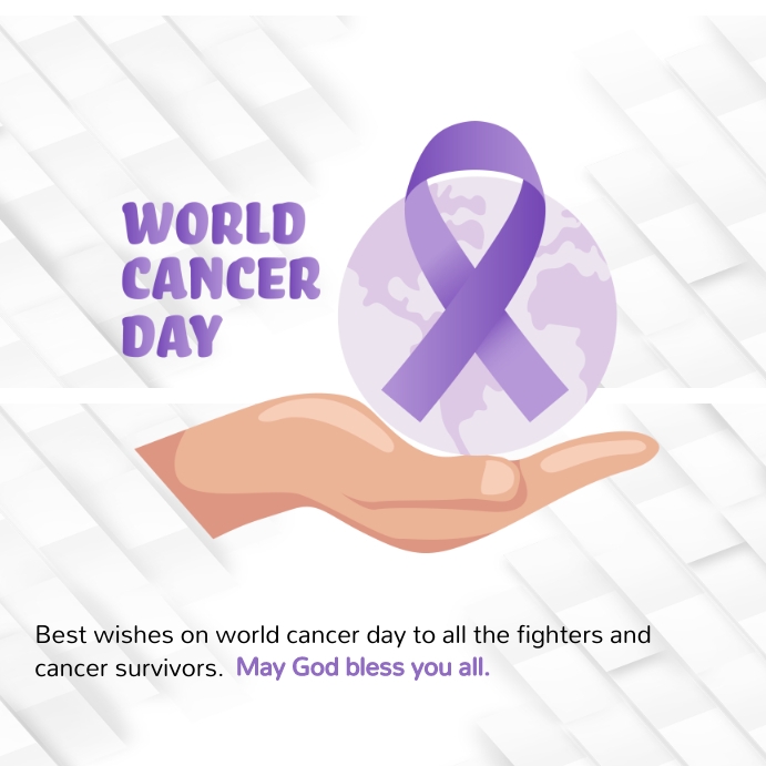 Cancer Day Template | PosterMyWall