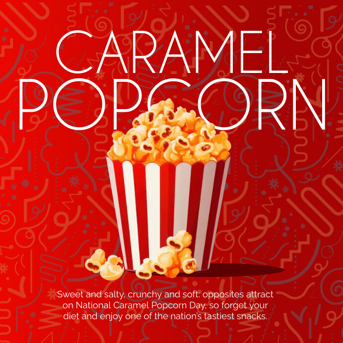 Caramel Popcorn Day Instagram Post Template | PosterMyWall