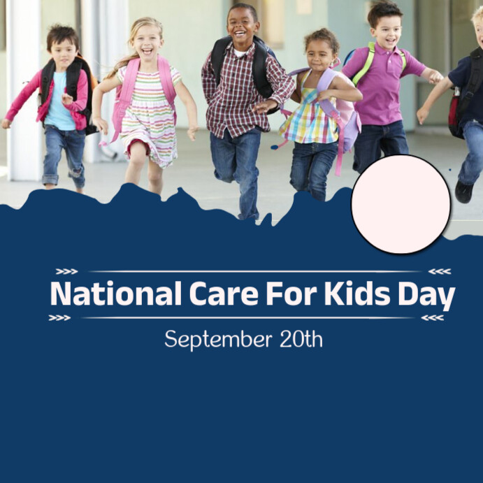Copy of Care For Kids Day | PosterMyWall