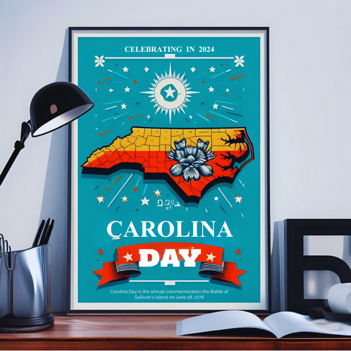 CAROLINA DAY Template | PosterMyWall