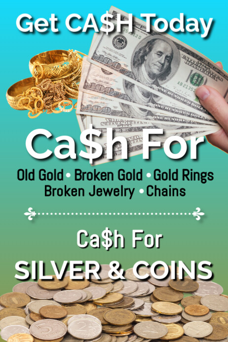 Copy of Cash For Gold Silver Coins Poster Sign Poster | PosterMyWall
