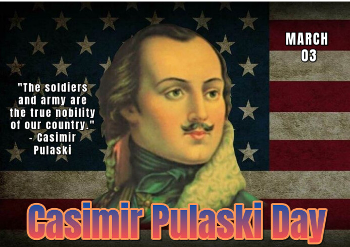 Copy of Casimir Pulaski day | PosterMyWall