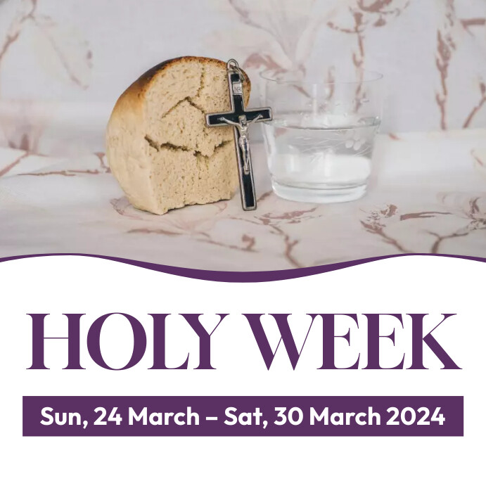 Copy of Catholic lent holy week dates | PosterMyWall